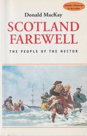 Scotland Farewell by Donald MacKay – The Scottish Shoppe & A Little Bit ...